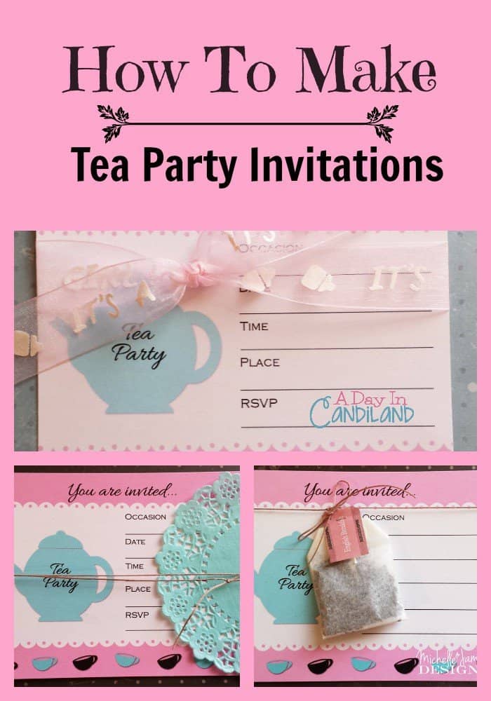 How To Make Tea Party Invitations A Day In Candiland How To Make Tea Party Invitations A Day In Candiland