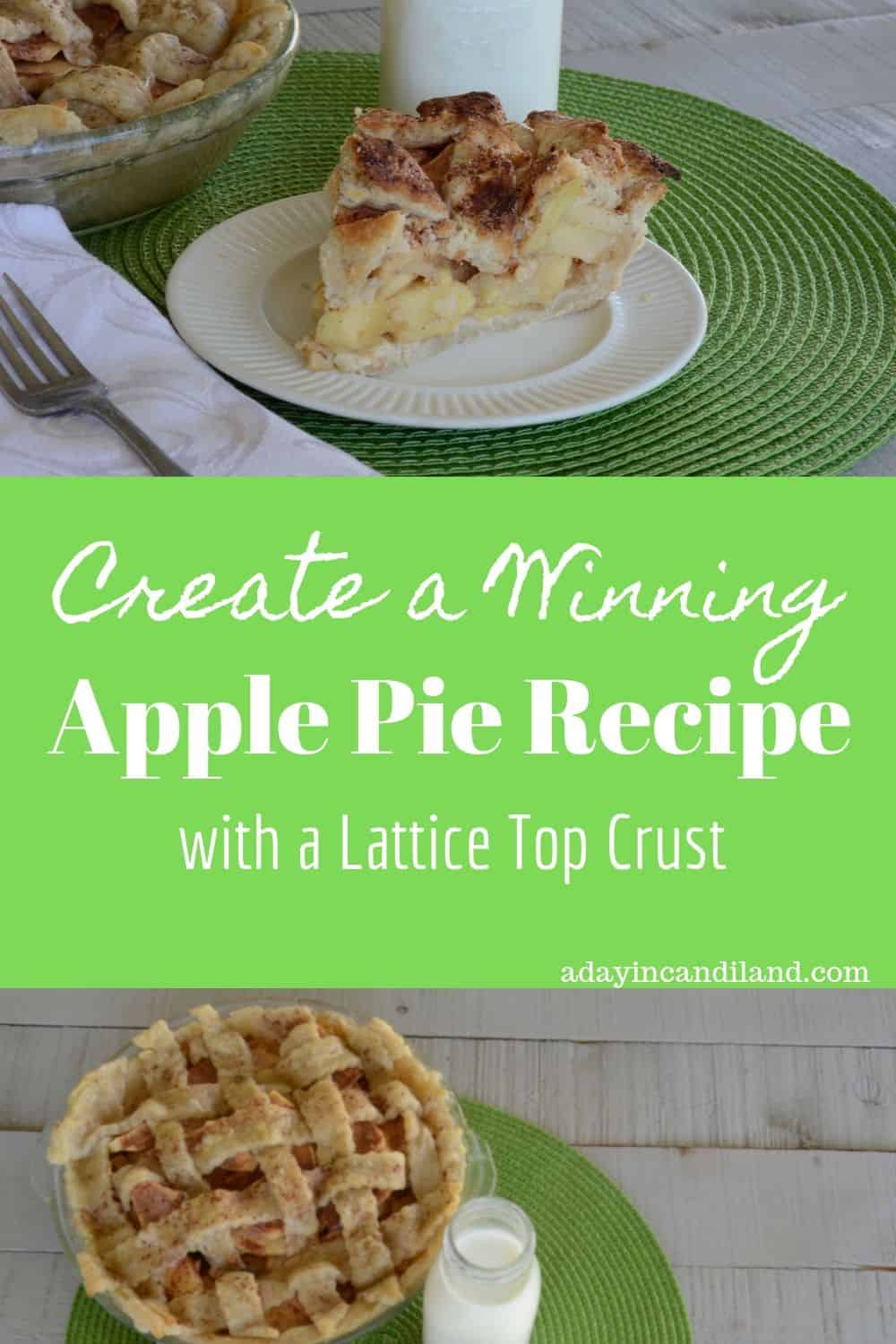 Apple Pie with Lattice Top Crust - A Day In Candiland