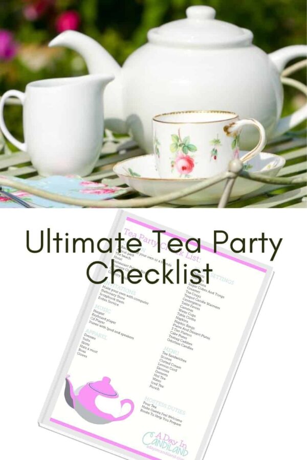 The Ultimate Tea Party Checklist - A Day In Candiland