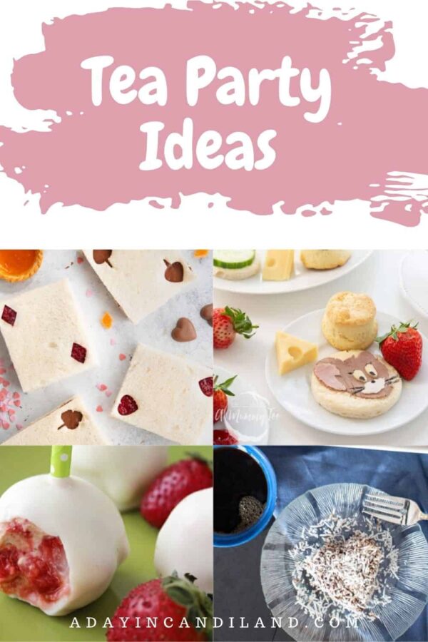 15 Tea Party Theme Ideas - A Day In Candiland