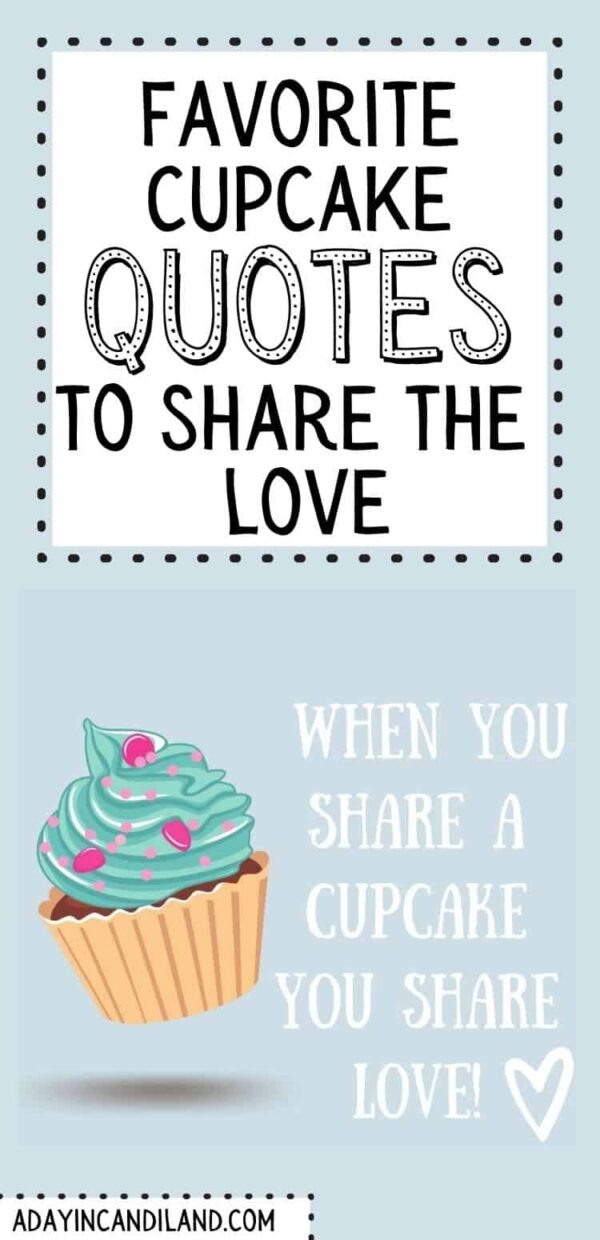 My favorite quotes for cupcakes