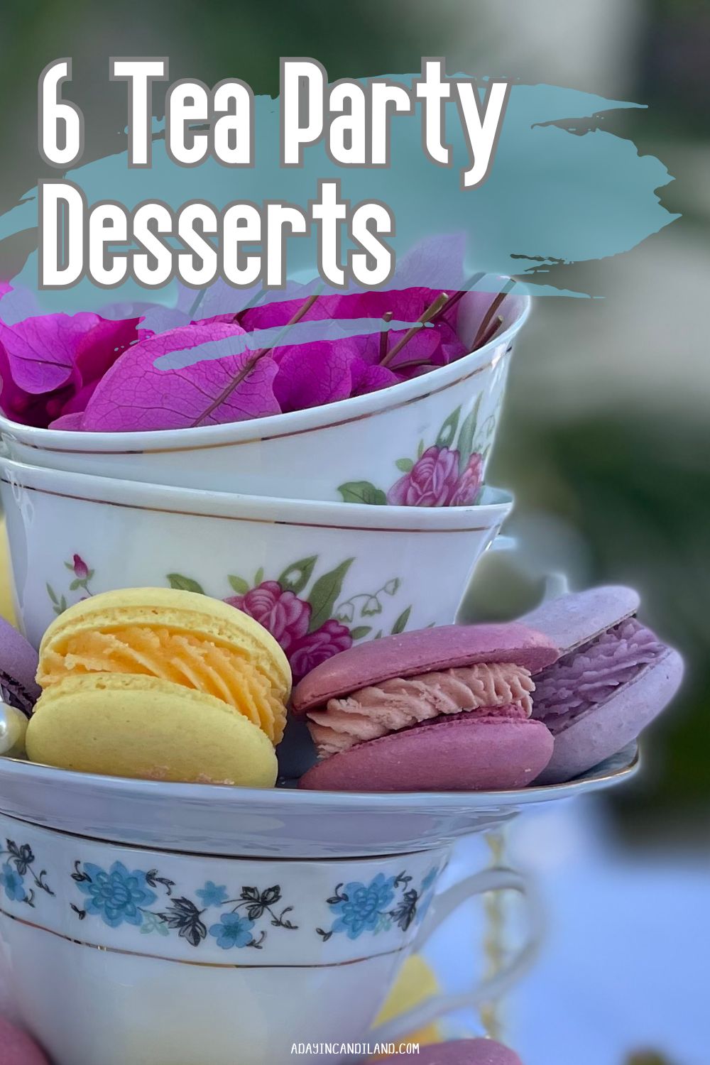 6 Delectable Afternoon Tea Party Desserts - A Day In Candiland