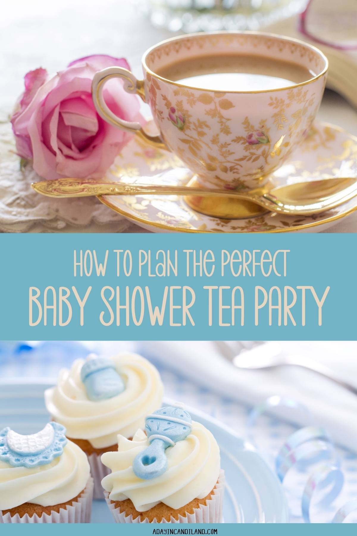 Planning the Perfect Baby Shower Tea Party - A Day In Candiland