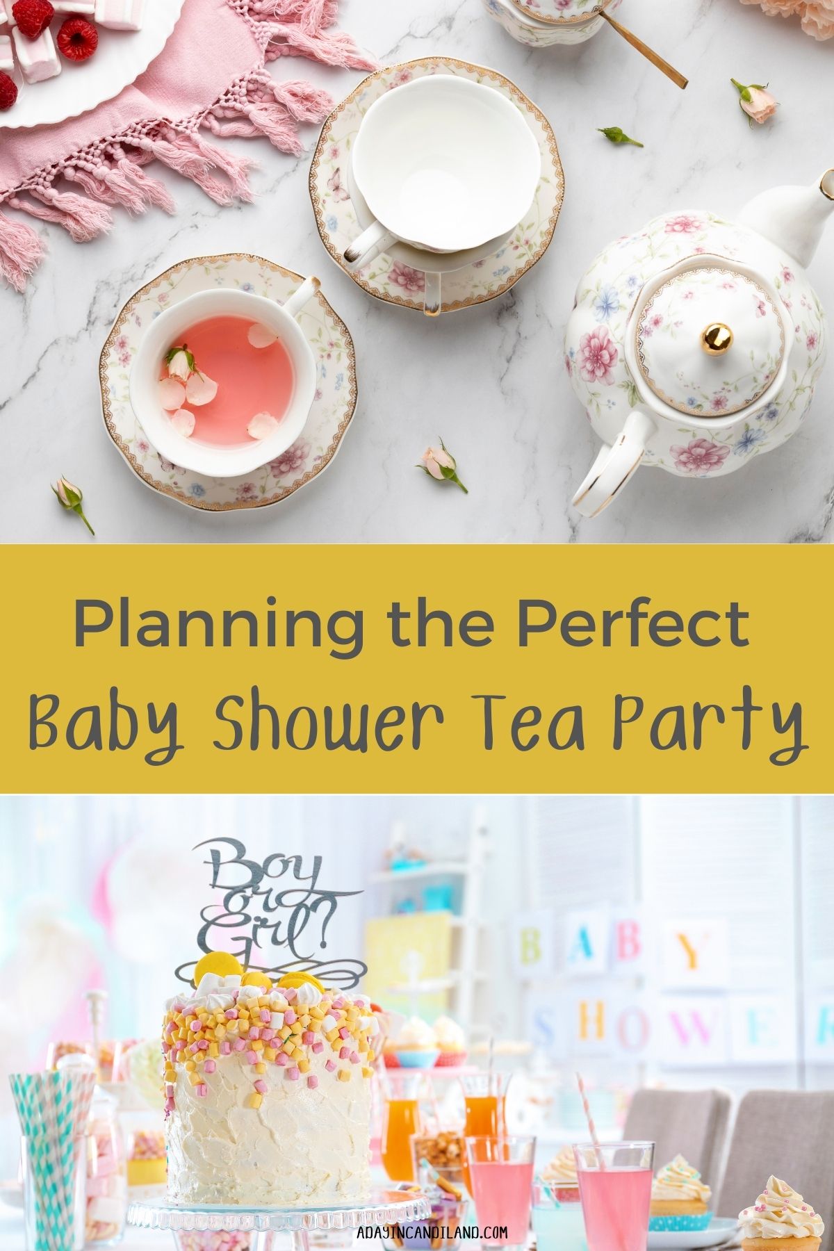 Planning the Perfect Baby Shower Tea Party - A Day In Candiland