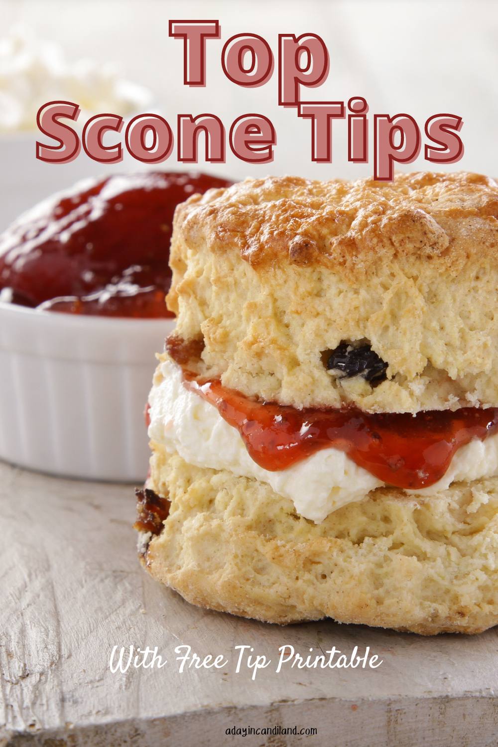 Top Tips for Baking Scones - A Day In Candiland