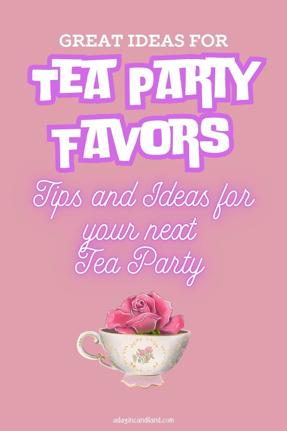 Charming Tea Party Favors and Keepsakes - A Day In Candiland